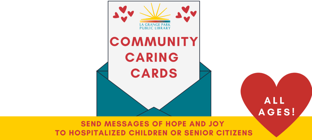Community Caring Cards (All Ages) - La Grange Park Public Library